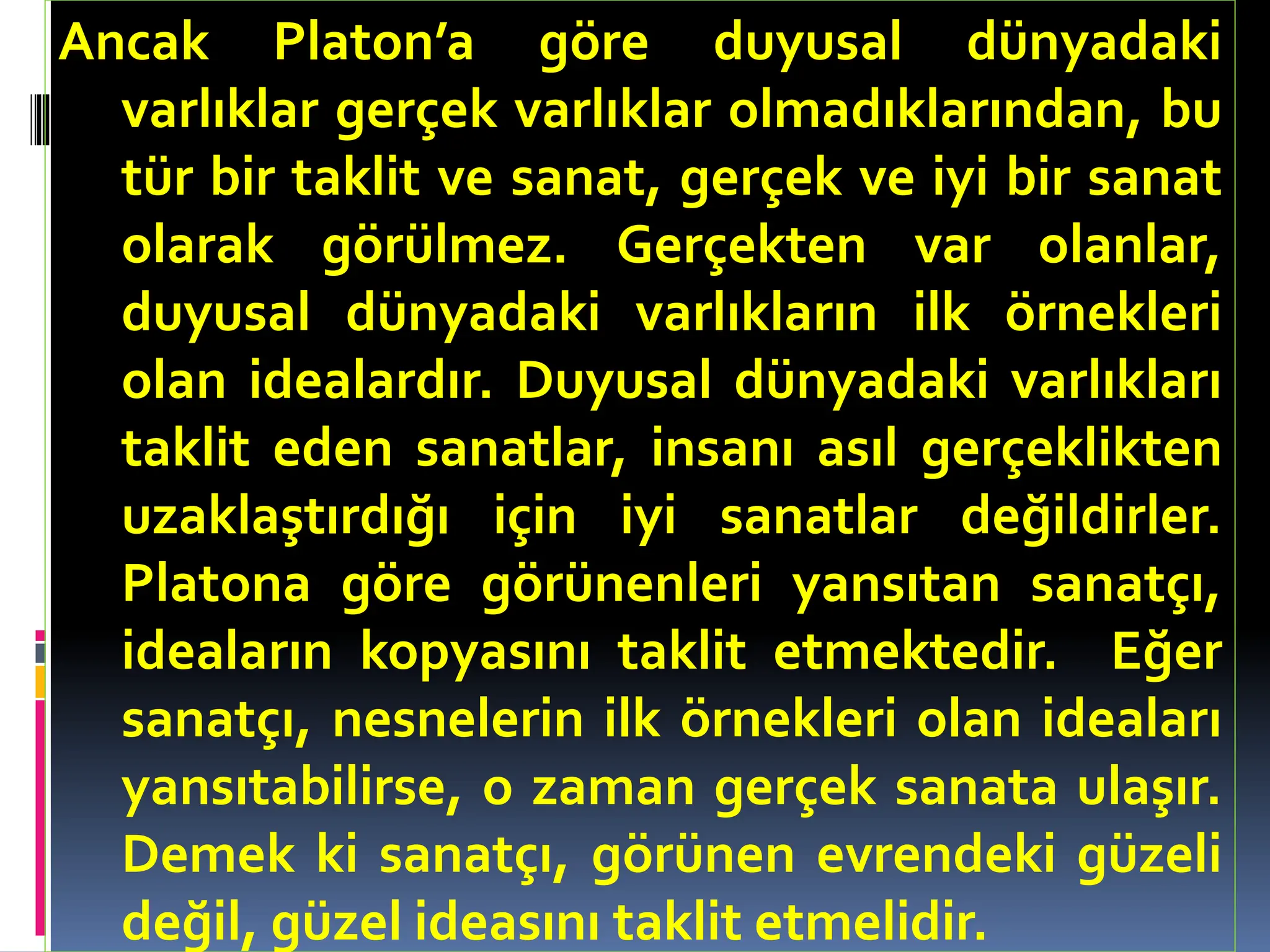 11572570.ppt sanat felsefesi.ppt 0000000 | PPT