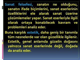 11572570.ppt sanat felsefesi.ppt 0000000 | PPT