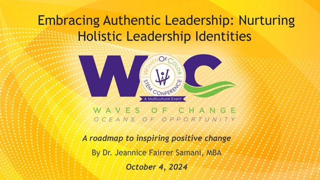 Embracing Authentic Leadership-Nurturing Holistic Leadership Identities rev.pptx | Free Download