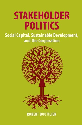 Stakeholder Politics Social Capital Sustainable Development And The ...