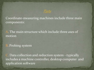 CMM - COORDINATE MEASURING MACHINE | PPT