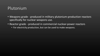 NUCLEAR WEAPON | PPTX