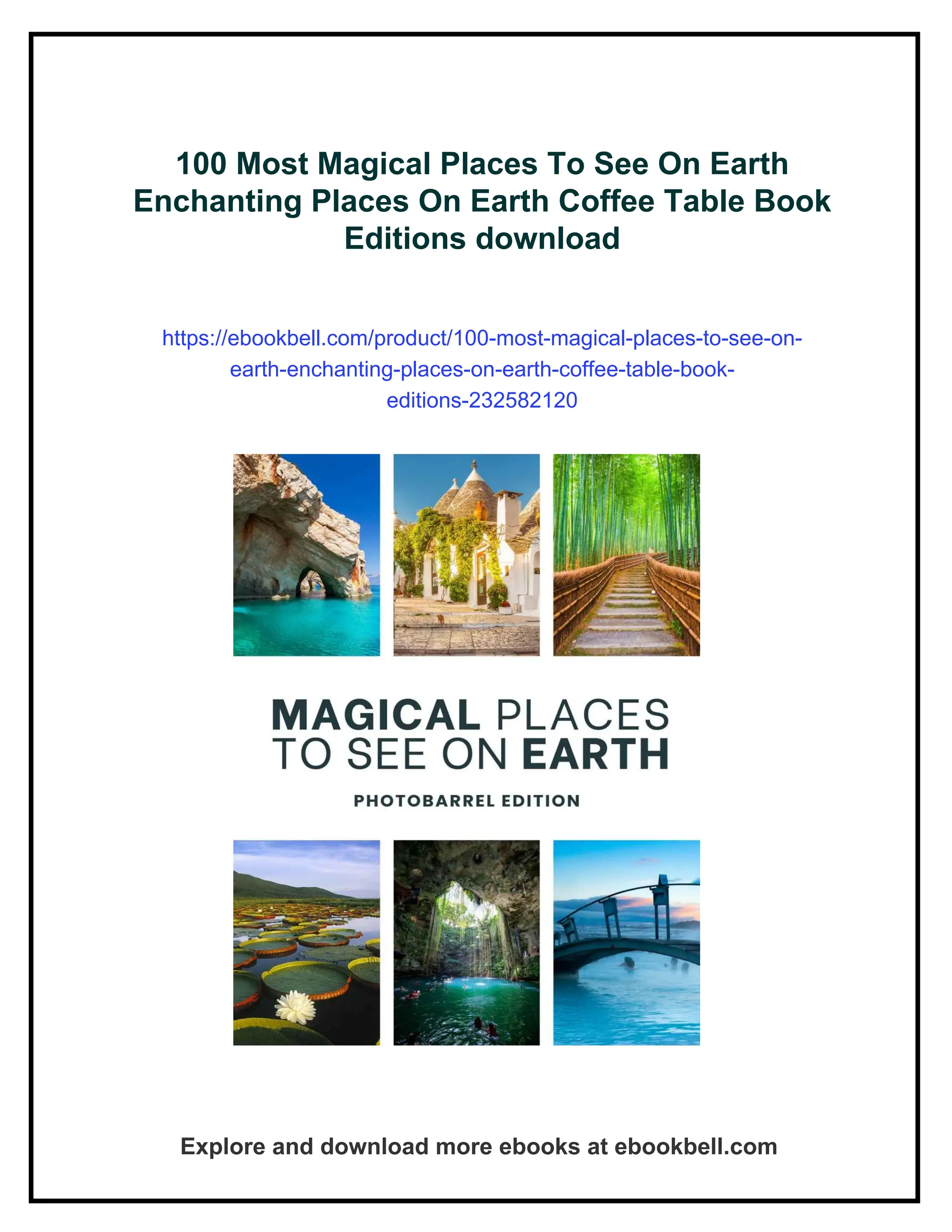 100 Most Magical Places To See On Earth Enchanting Places On Earth ...