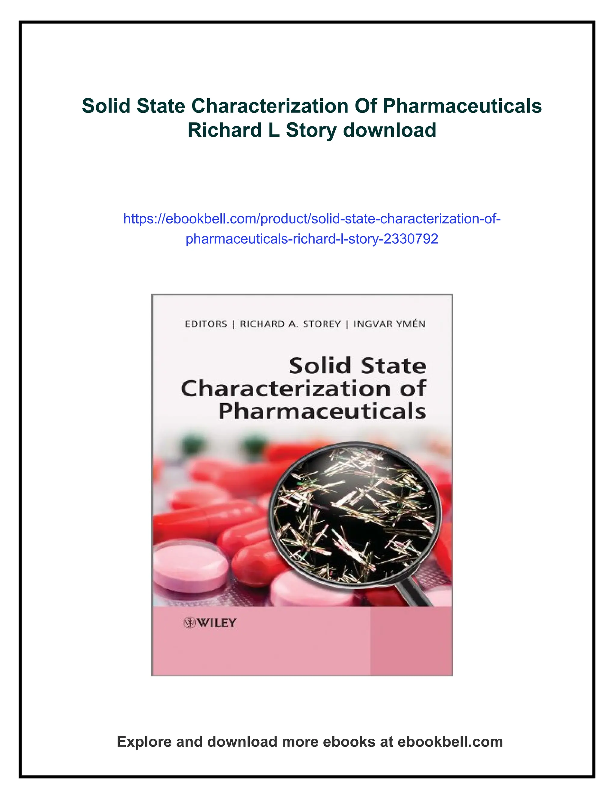 Solid State Characterization Of Pharmaceuticals Richard L Story | PDF