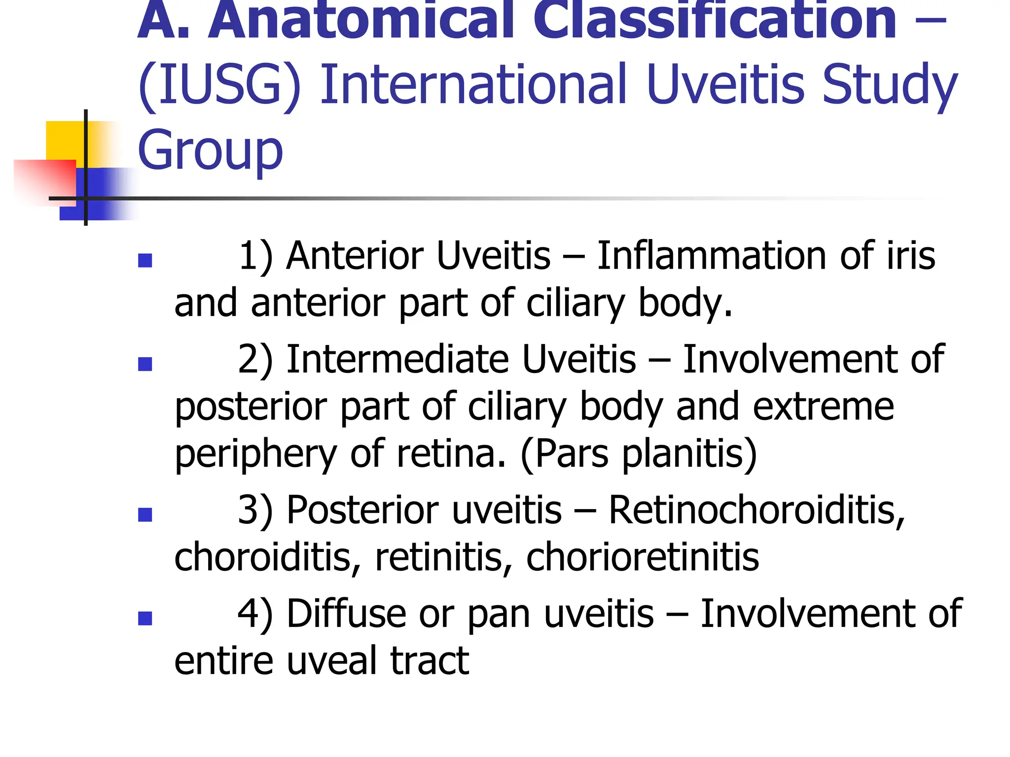 1167_Anterior-Uveitis.ppt (inflammation of iris, cilliary body, choroid ...