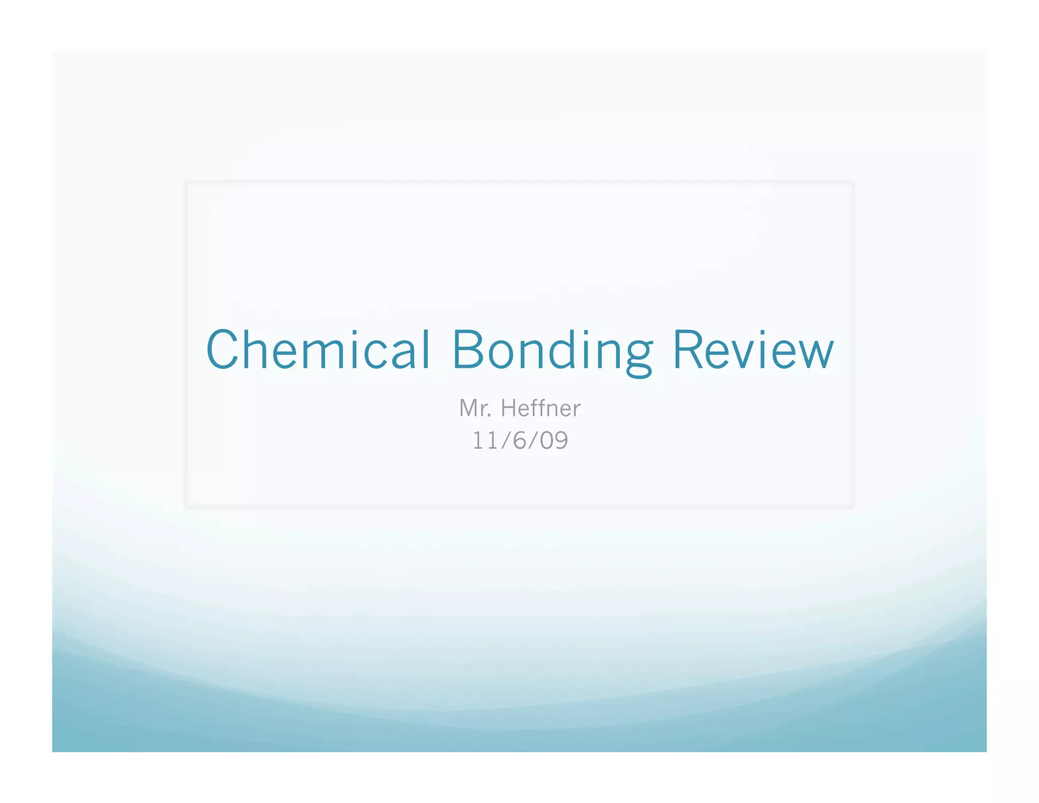 11 6 Chemical Bonding Review | PDF