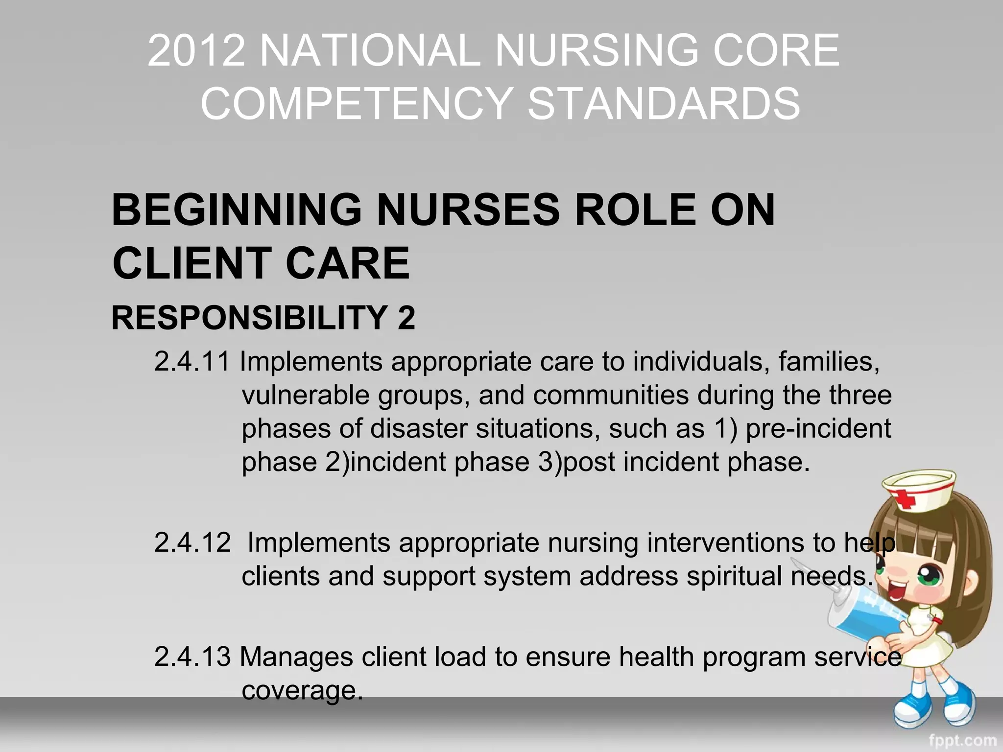 2012 NATIONAL NURSING CORE COMPETENCY STANDARDS | PPT