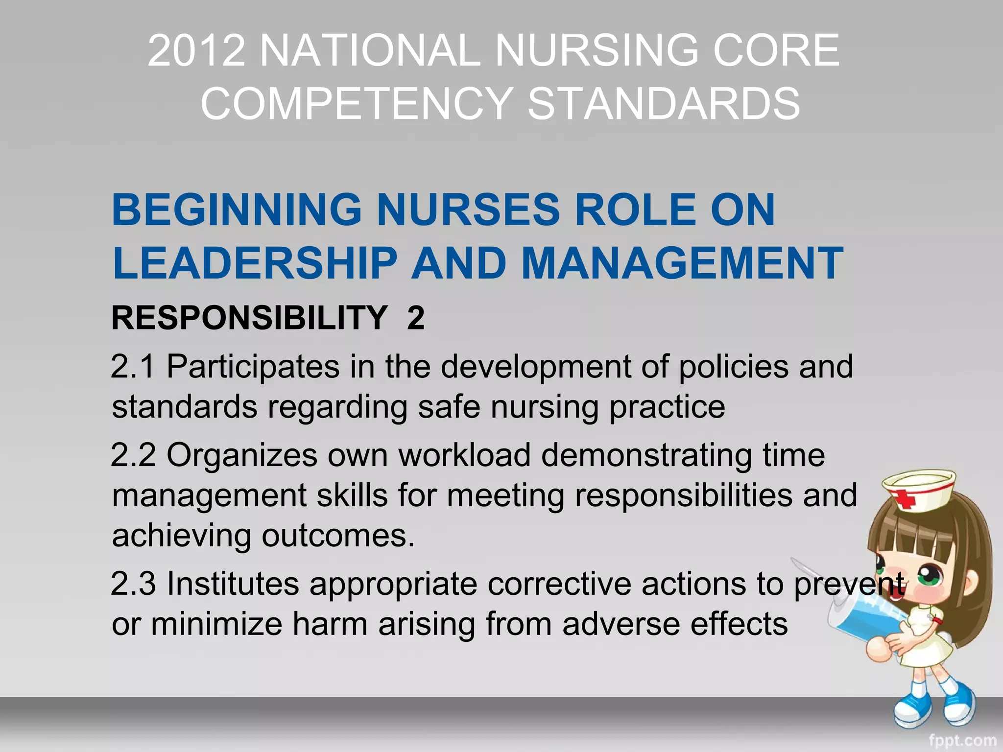 2012 NATIONAL NURSING CORE COMPETENCY STANDARDS | PPT
