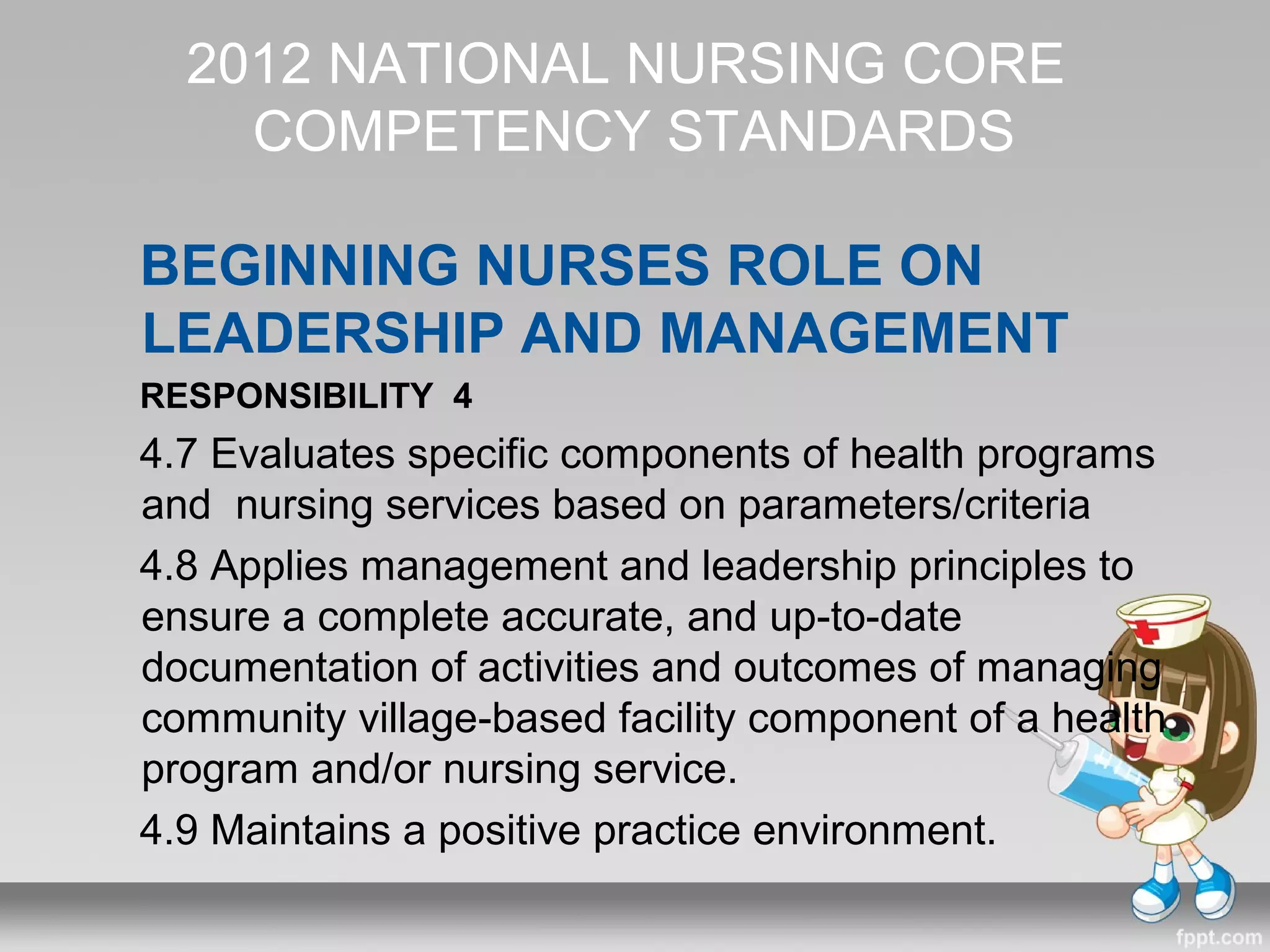2012 NATIONAL NURSING CORE COMPETENCY STANDARDS | PPT