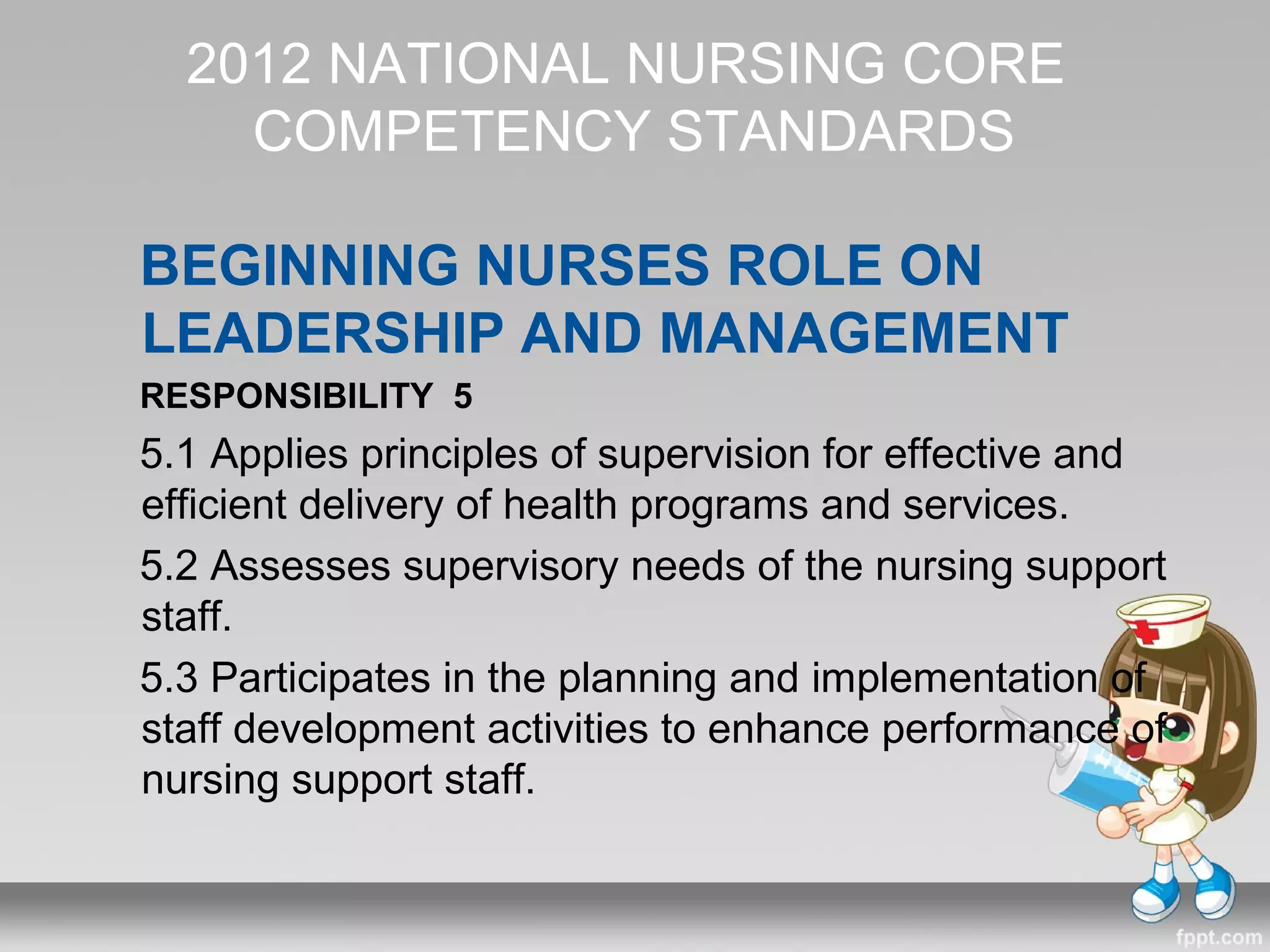 2012 NATIONAL NURSING CORE COMPETENCY STANDARDS | PPT