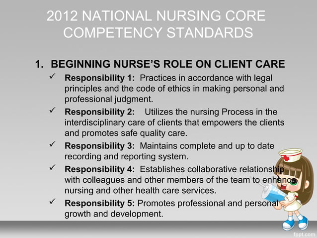 2012 NATIONAL NURSING CORE COMPETENCY STANDARDS | PPT