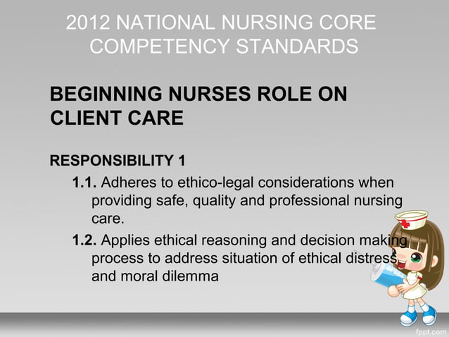 2012 NATIONAL NURSING CORE COMPETENCY STANDARDS | PPT