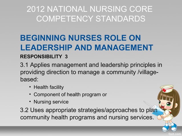 2012 NATIONAL NURSING CORE COMPETENCY STANDARDS | PPT