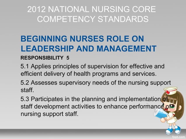2012 NATIONAL NURSING CORE COMPETENCY STANDARDS | PPT