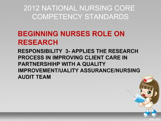 2012 NATIONAL NURSING CORE COMPETENCY STANDARDS | PPT