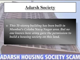 adarsh housing scam | PPT
