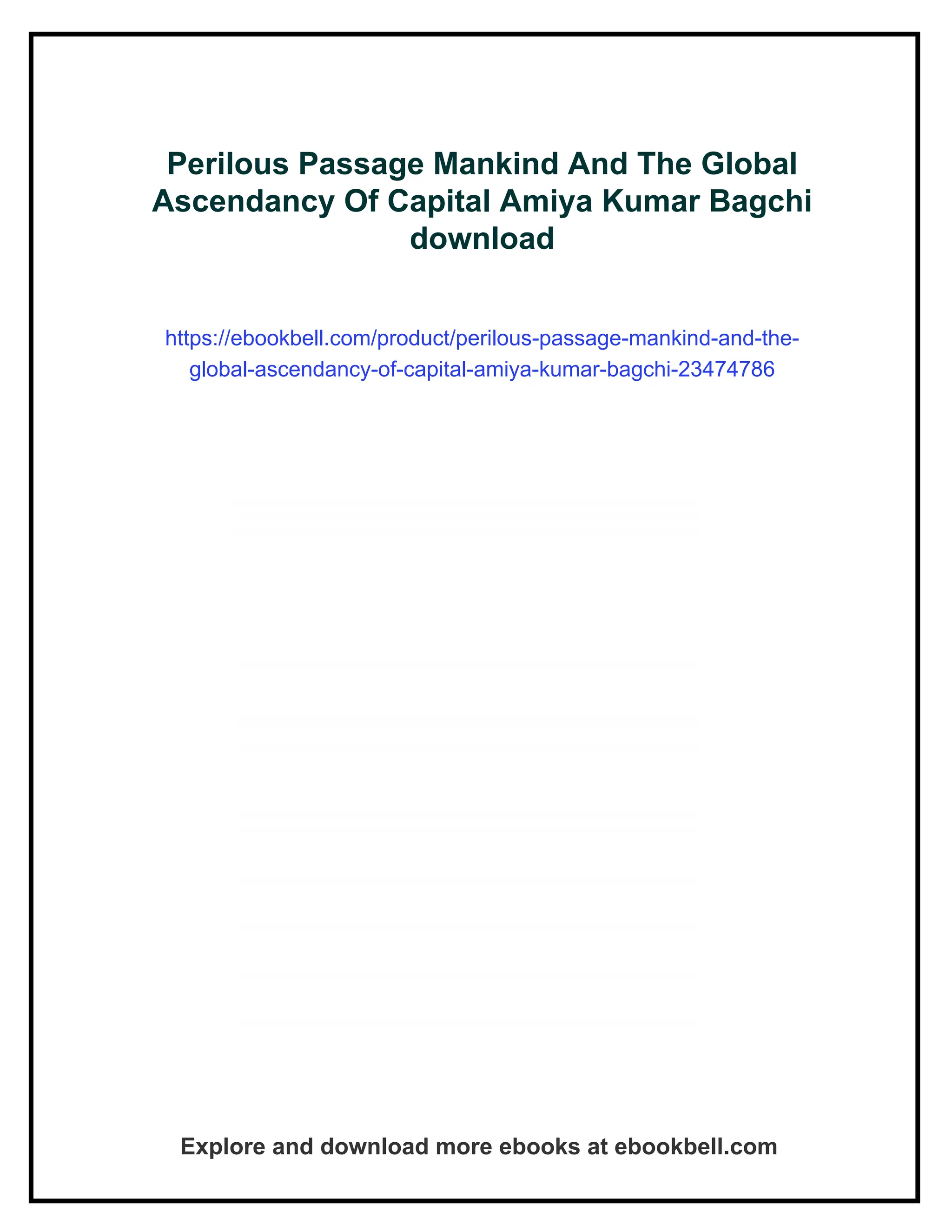 Perilous Passage Mankind And The Global Ascendancy Of Capital Amiya ...