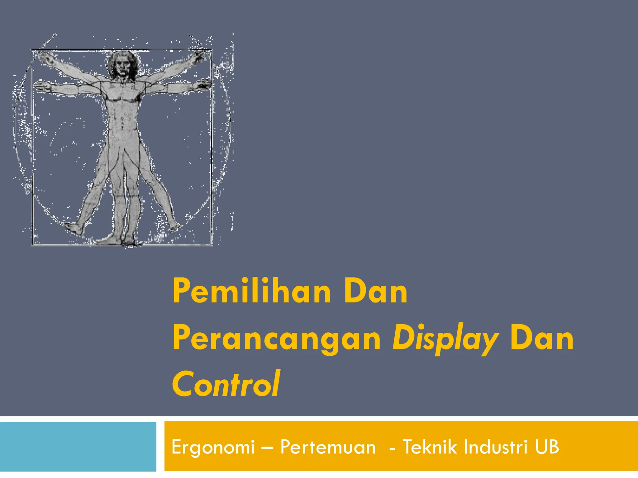 display ergonomics reference to display and control | PPT