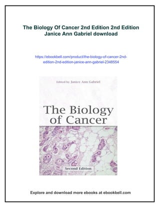 The Biology Of Cancer 2nd Edition 2nd Edition Janice Ann Gabriel | PDF