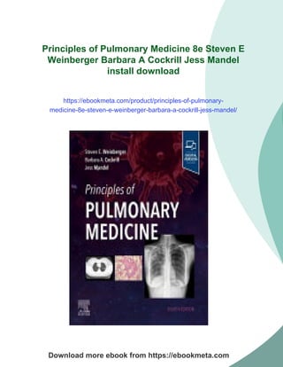 Principles of Pulmonary Medicine 8e Steven E Weinberger Barbara A ...