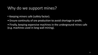 Support Systems In Cut And Fill Method Of Stoping | PPTX