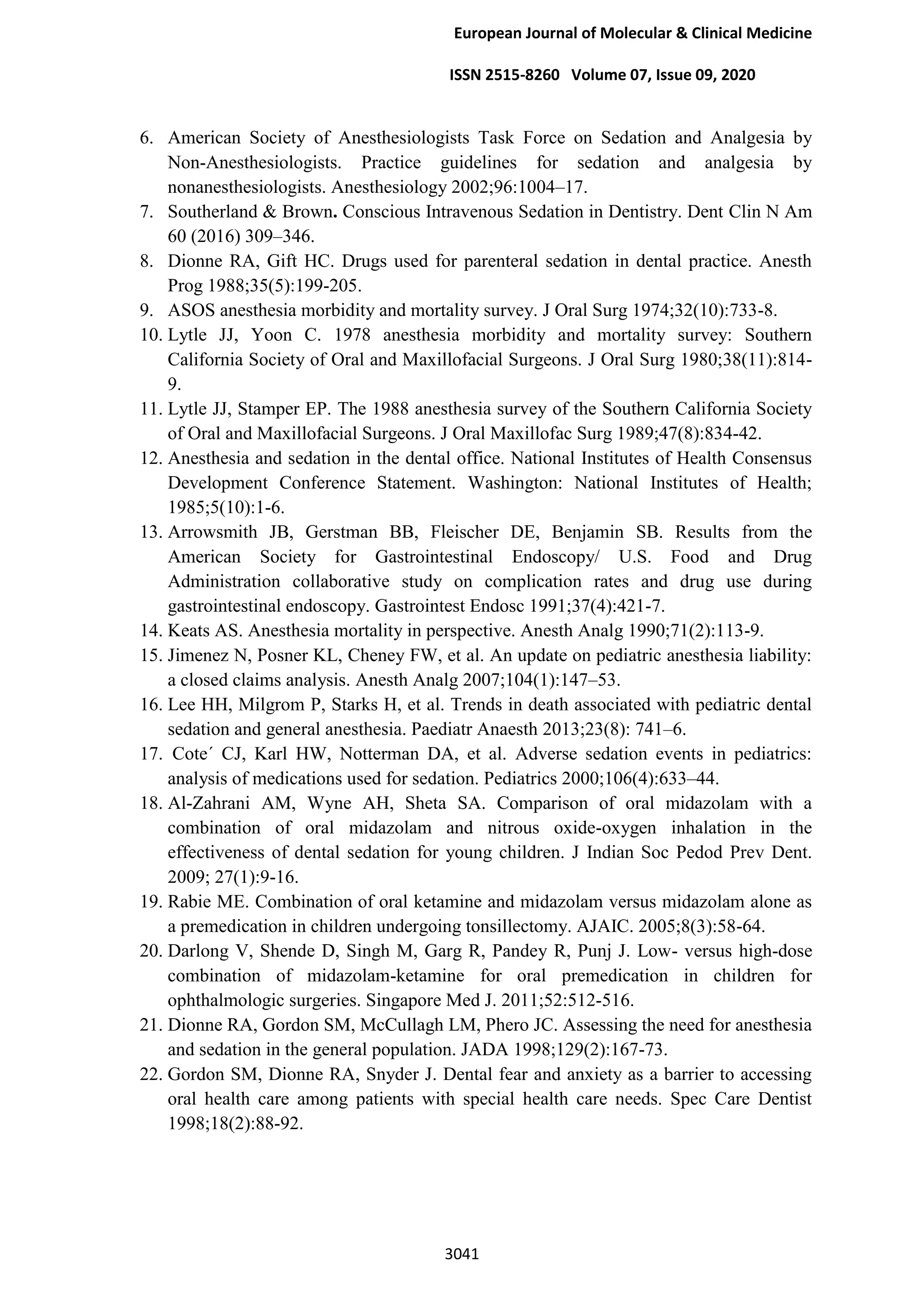 COMPARATIVE EVALUATION OF EFFICACY OF INTRAVENOUS SEDATION REGIMENS IN ...