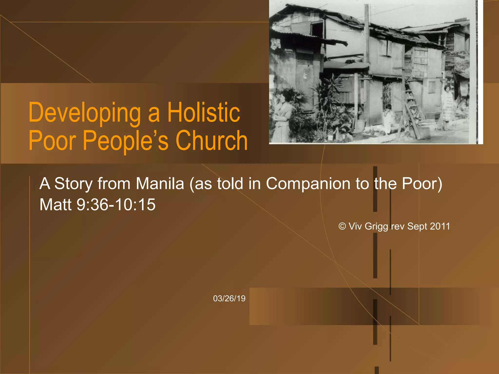 530-1 Developing a Holistic Poor Peoples' Church | PPT