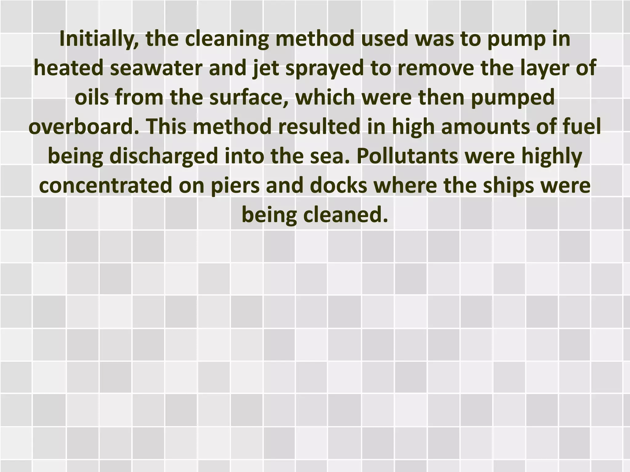 The Development Of Crude Oil Storage Tank Cleaning For Tankers | PPTX