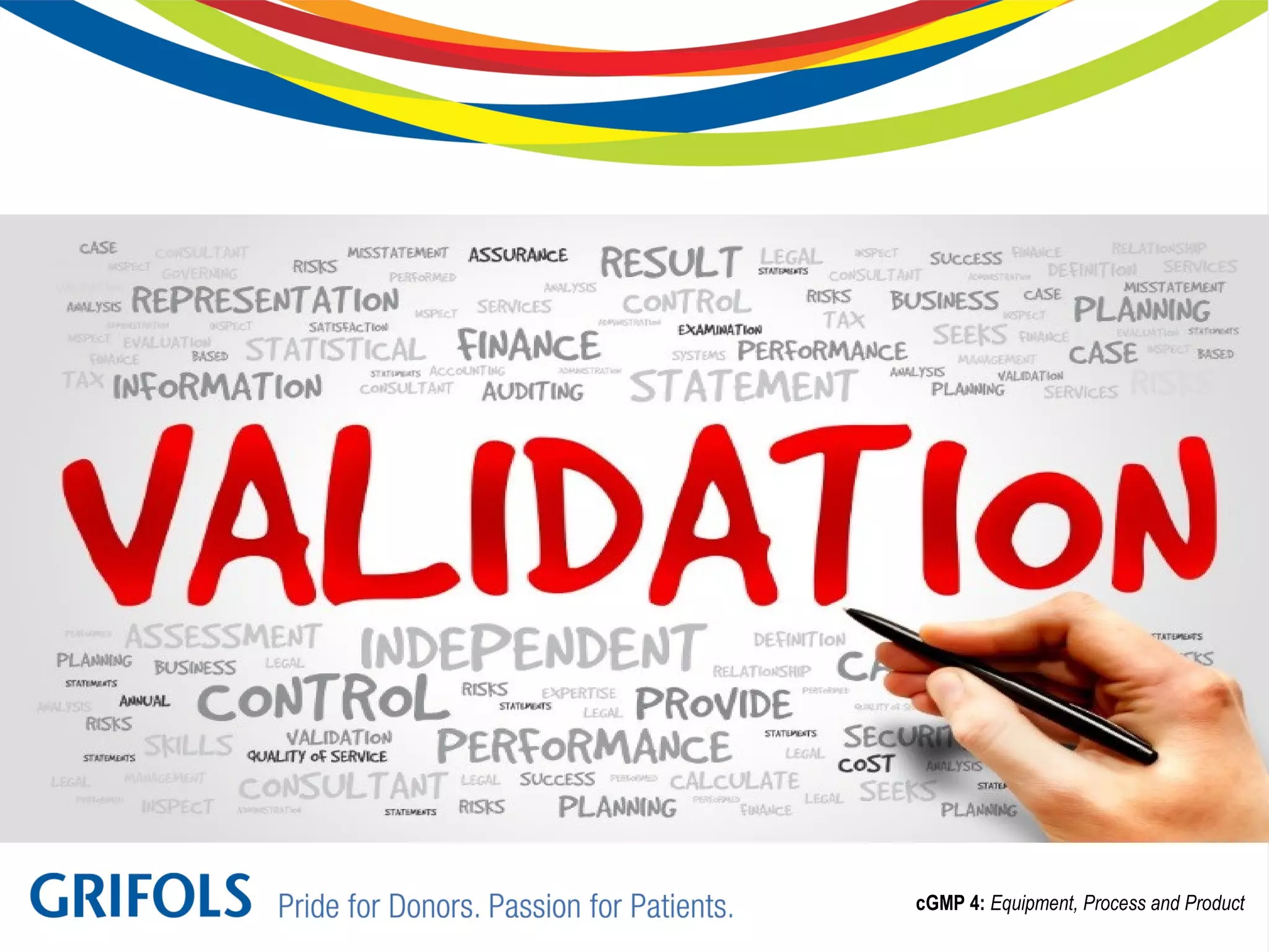 cGMP 4 Validation 1 | PPT