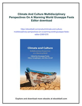 Climate And Culture Multidisciplinary Perspectives On A Warming World ...