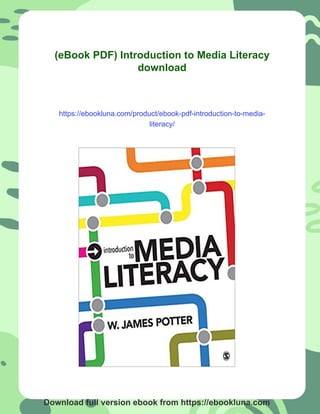 (eBook PDF) Introduction to Media Literacy | PDF