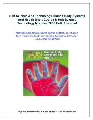 Holt Science And Technology Human Body Systems And Health Short Course ...