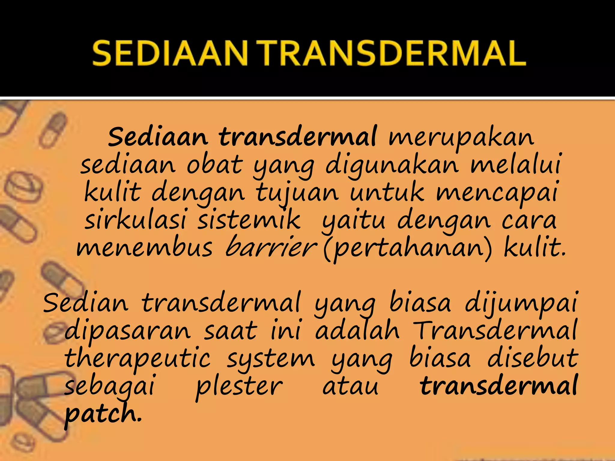 transdermal farmasi | PPTX