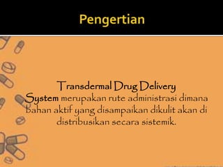 transdermal farmasi | PPTX