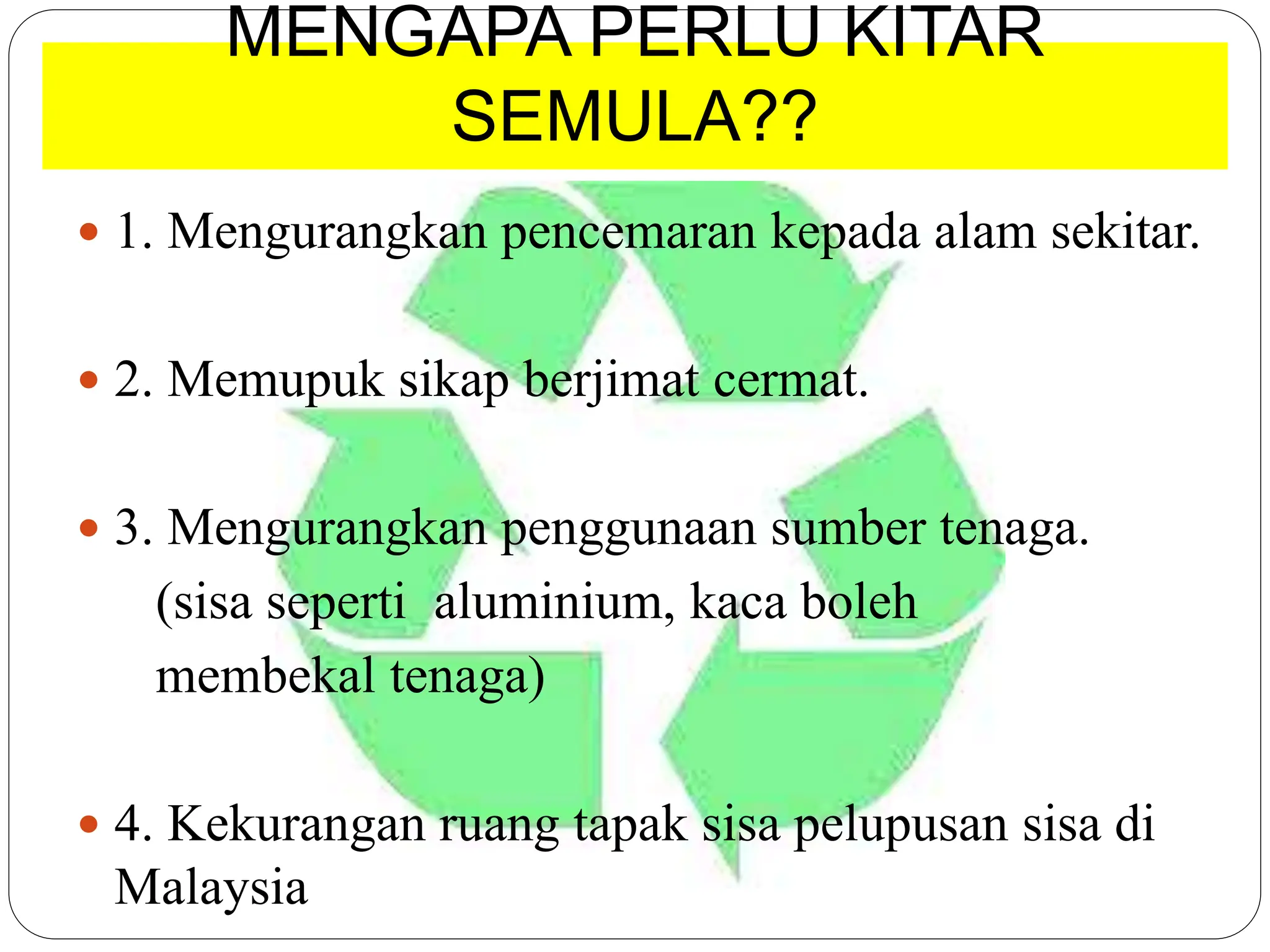 118966692-KITAR-SEMULA PRESENTATION SLIDE.pptx