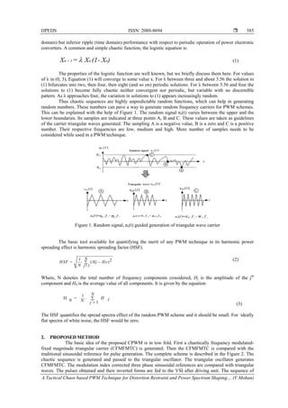 A Tactical Chaos based PWM Technique for Distortion Restraint and Power Spectrum Shaping in ...