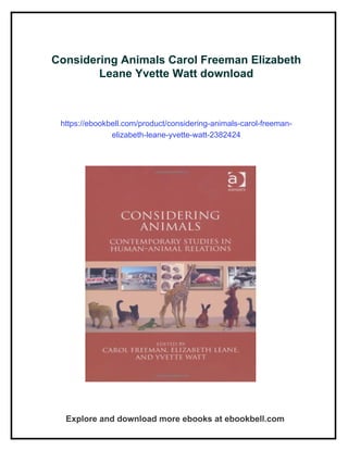 Considering Animals Carol Freeman Elizabeth Leane Yvette Watt | PDF