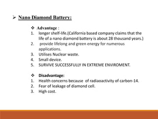 11916010 ppt nano diamond battery.pptx | Geology | Science