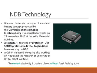11916010 ppt nano diamond battery.pptx | Geology | Science
