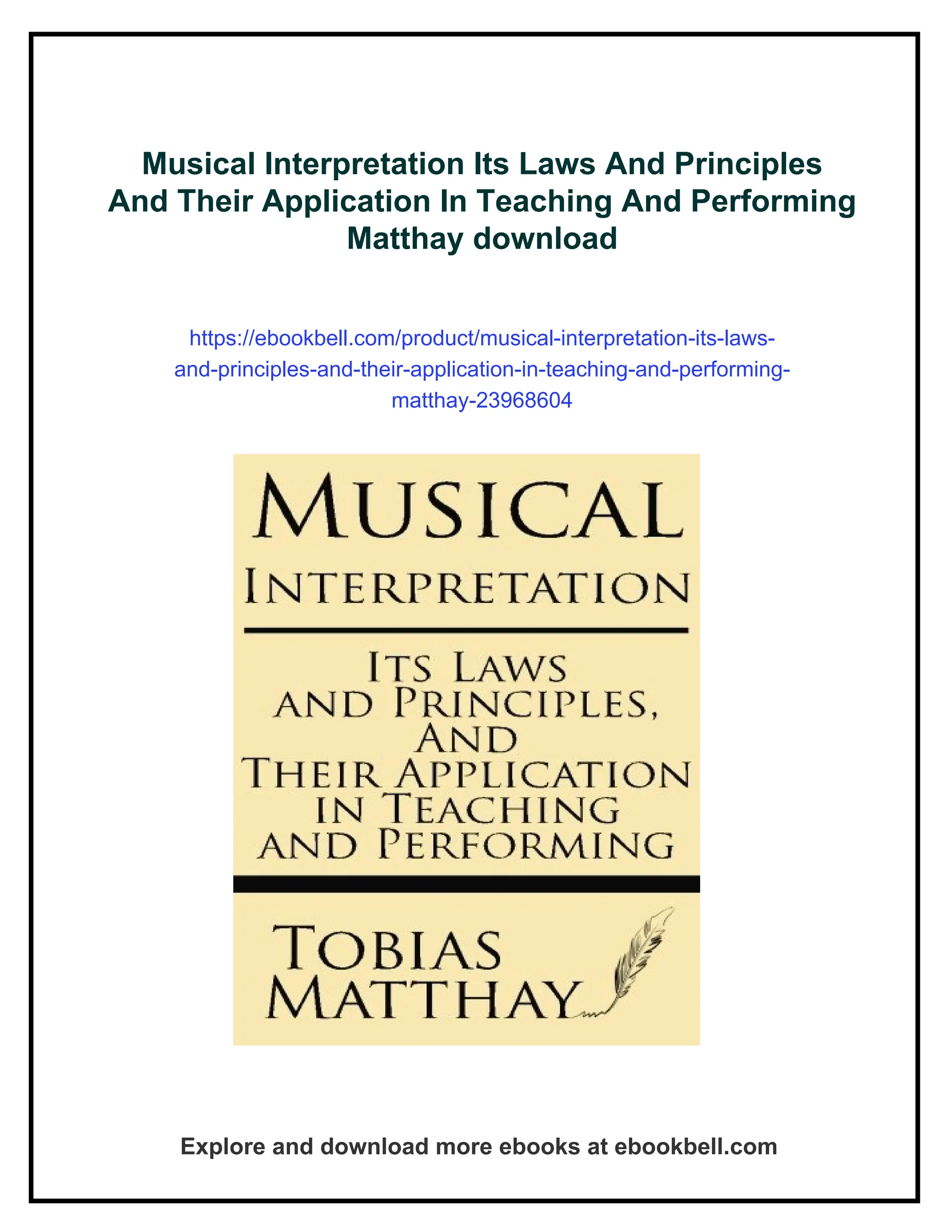 Musical Interpretation Its Laws And Principles And Their Application In ...