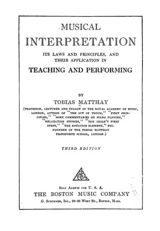 Musical Interpretation Its Laws And Principles And Their Application In ...