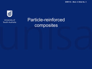 11A-Particle-Reinforced-Composites-3.4-MB (1).ppt