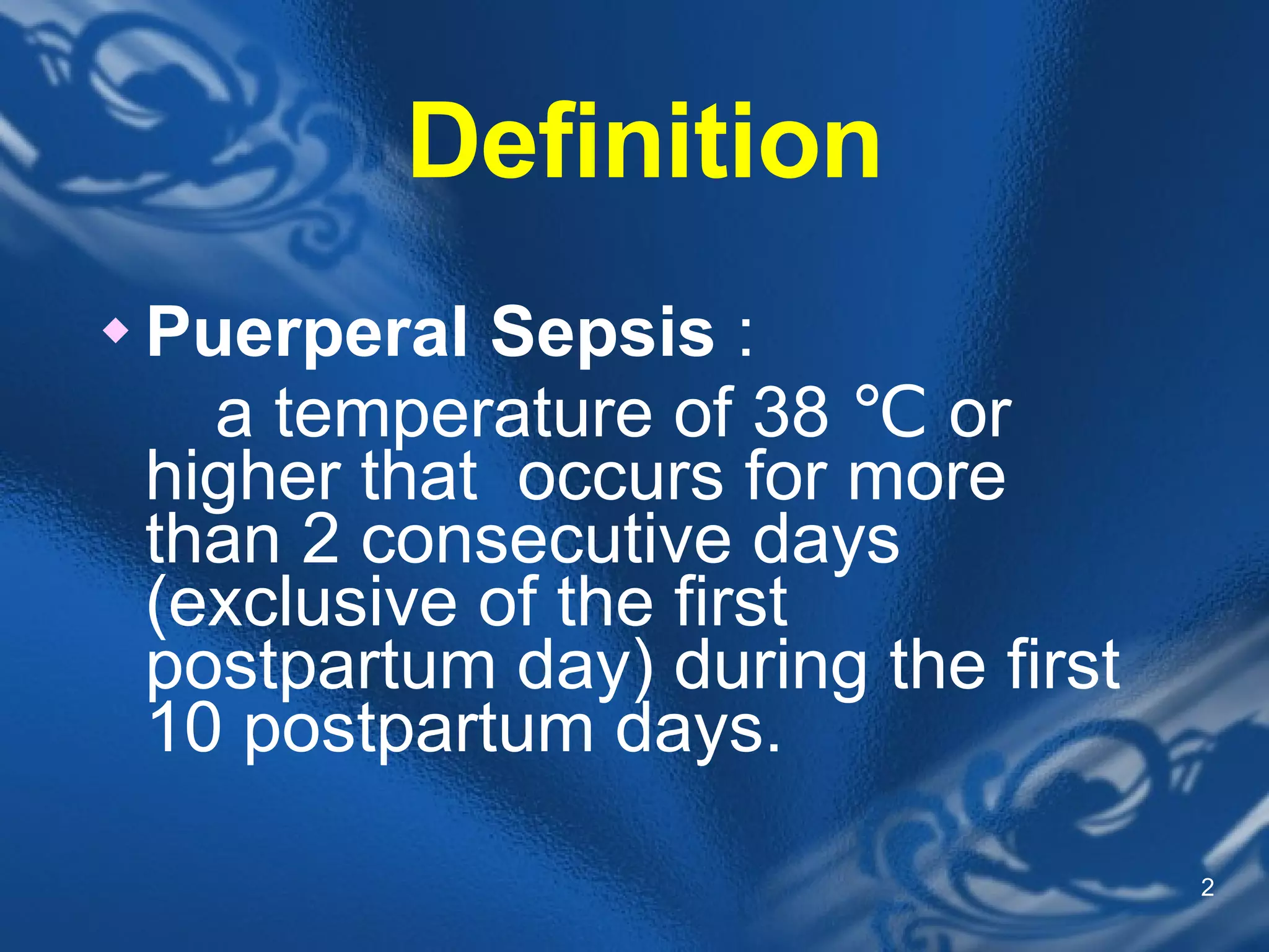 11a.Puerperal+Sepsis | PPT