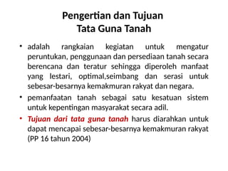 Landasan Hukum Tata Guna Tanah di Indonesia | PPTX