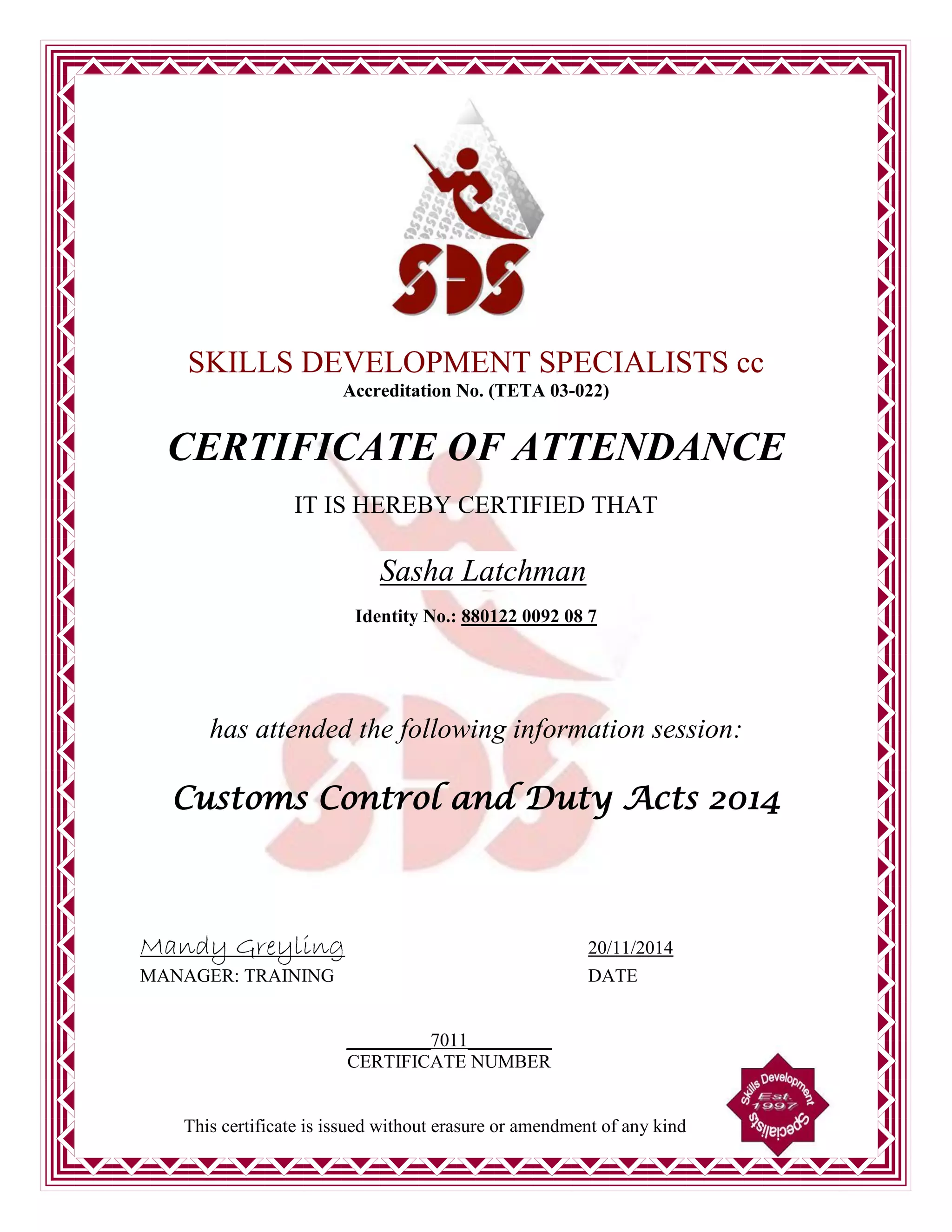 SDS - CERTIFICATE OF ATTENDANCE - SASHA LATCHMAN | PDF | Vocational Training | Careers