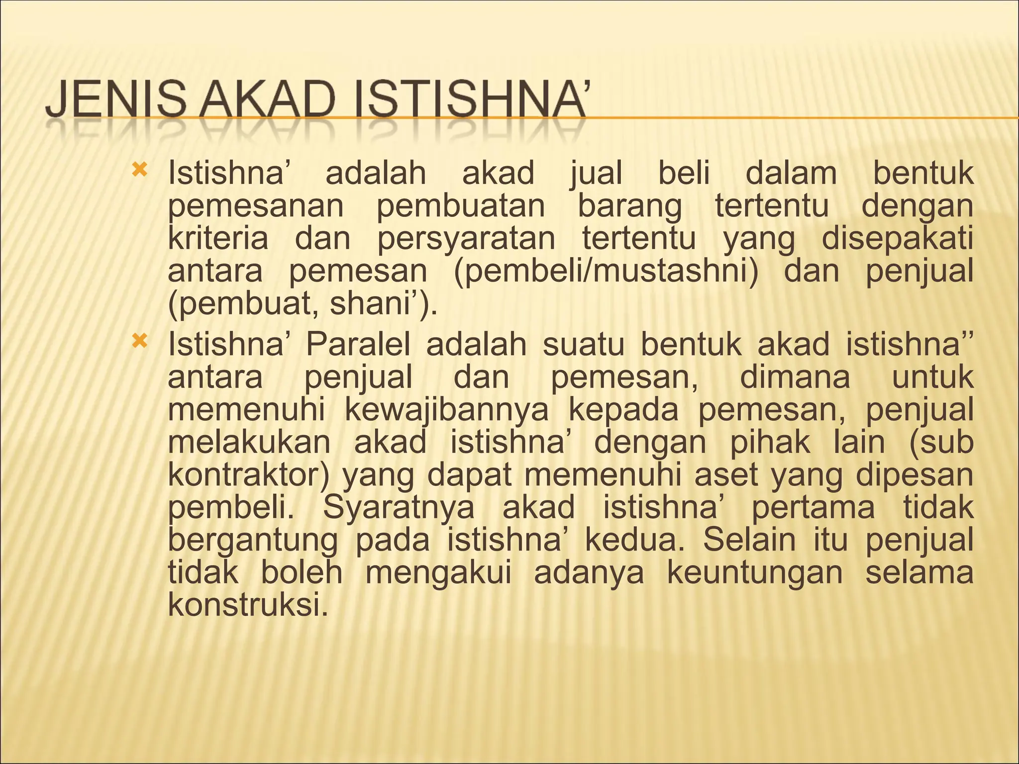 11 Akad Istishna dan Istishna Paralel '.ppt