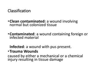 11 b-WOUNDS Powerpoint Registered Nursing | PPT