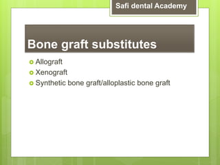 [11]basic of bone grafting and graft materail [ 13 ] (3).pptx