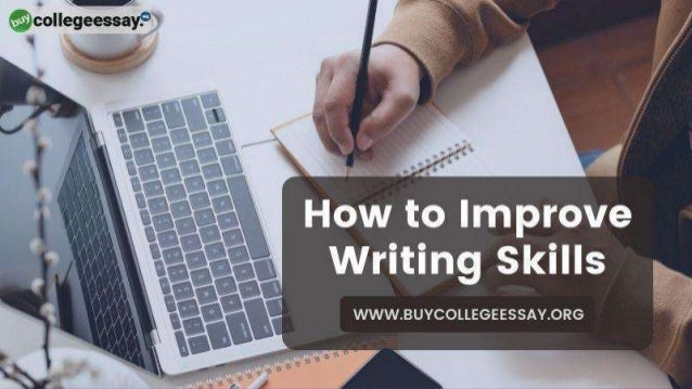 11 best ever tips on how to improve writing skills | PPT