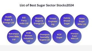 11 Best Sugar Stocks in India to Invest in 2024.pptx